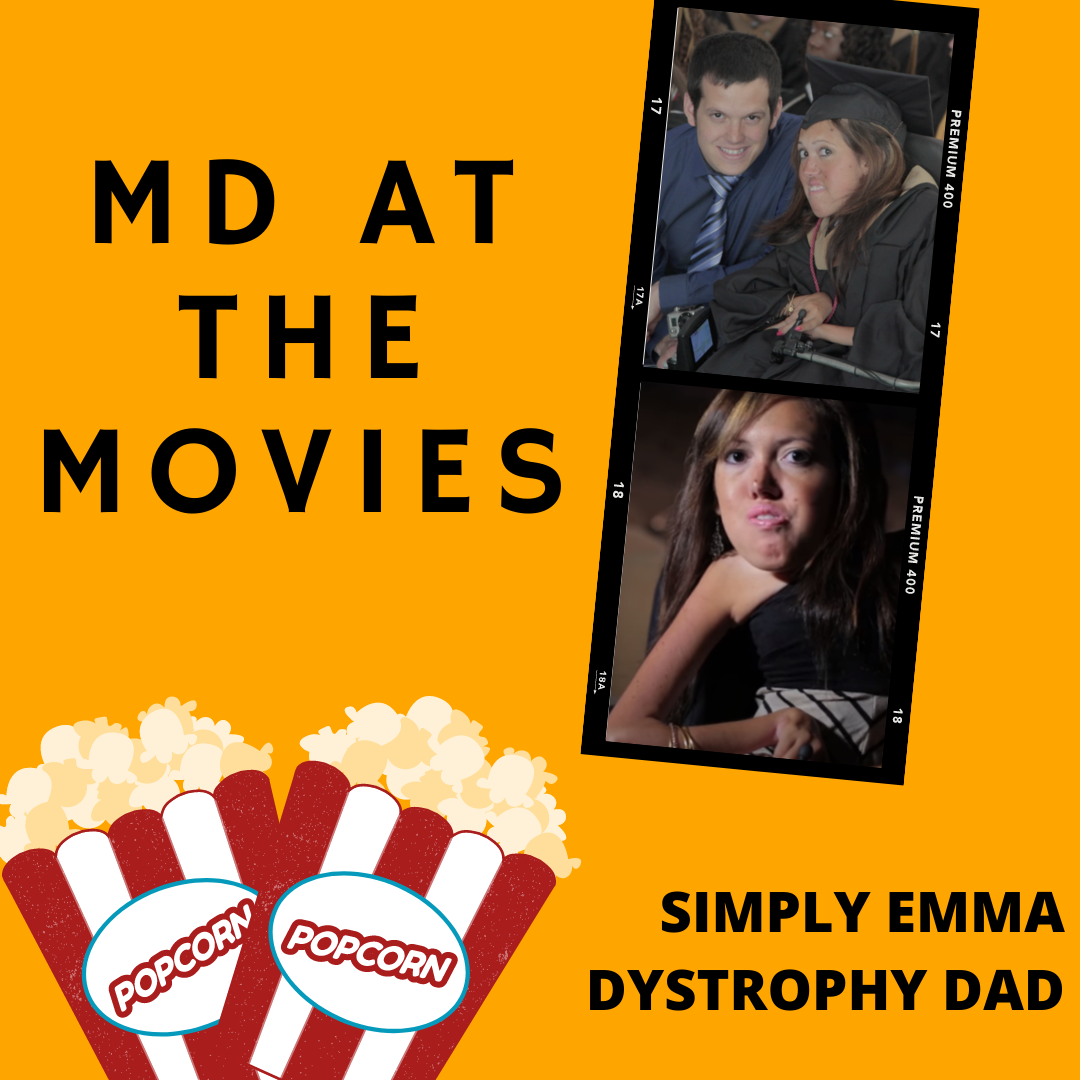 Dare to Be Remarkable – Simply Emma – Dystrophy Dad